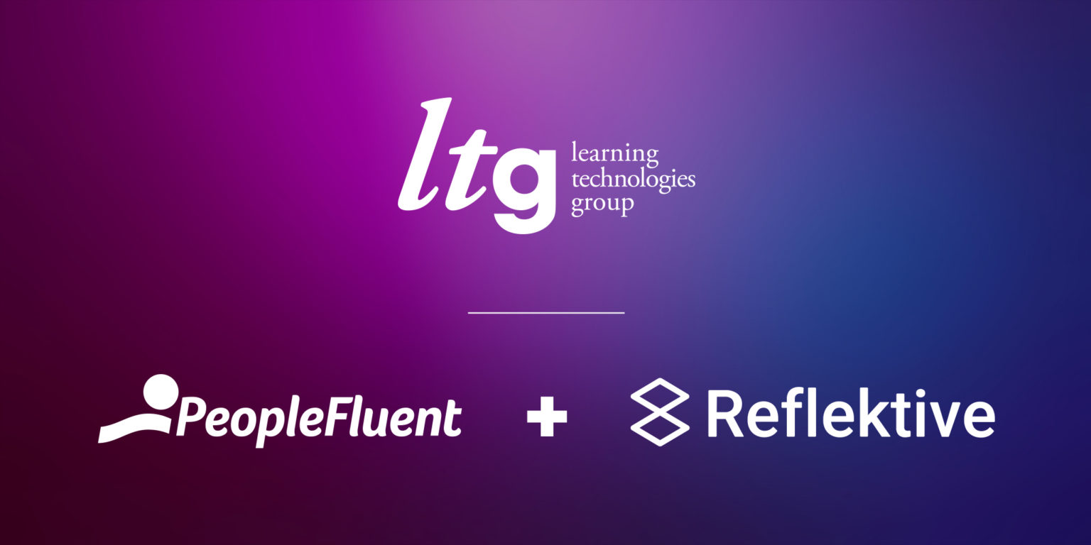 Evolution of Reflektive: We’re Now Part of PeopleFluent and LTG ...